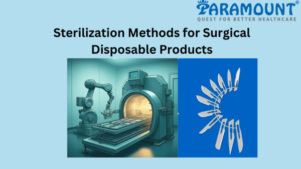 Sterilization Methods for Surgical Instruments - Paramount Surgimed Ltd
