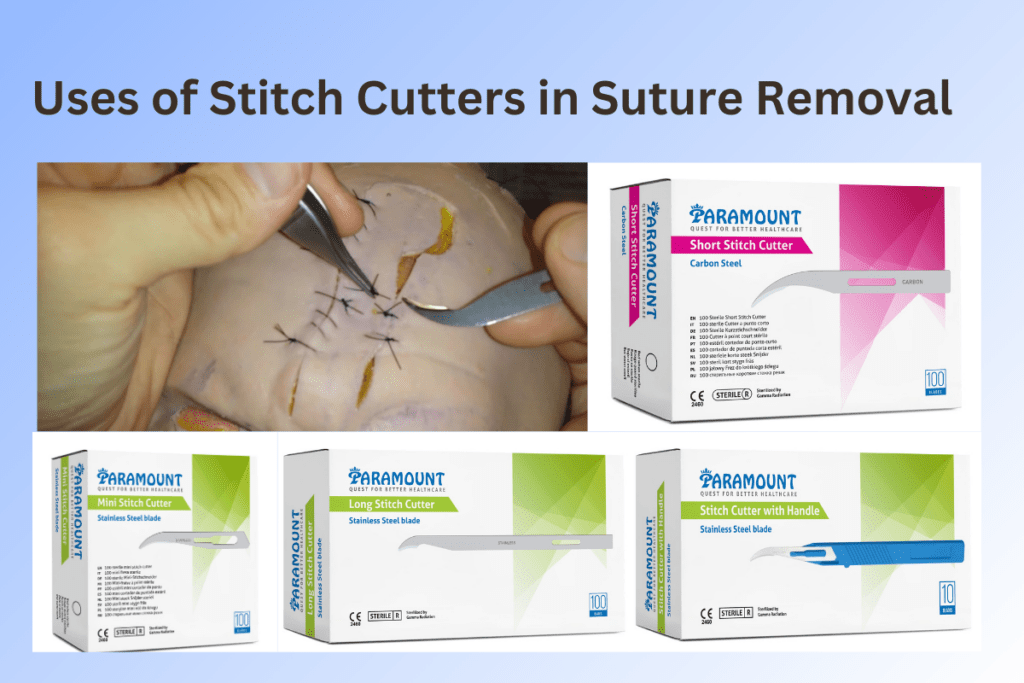 Uses of Stitch Cutters in Suture Removal - Paramount Surgimed Ltd